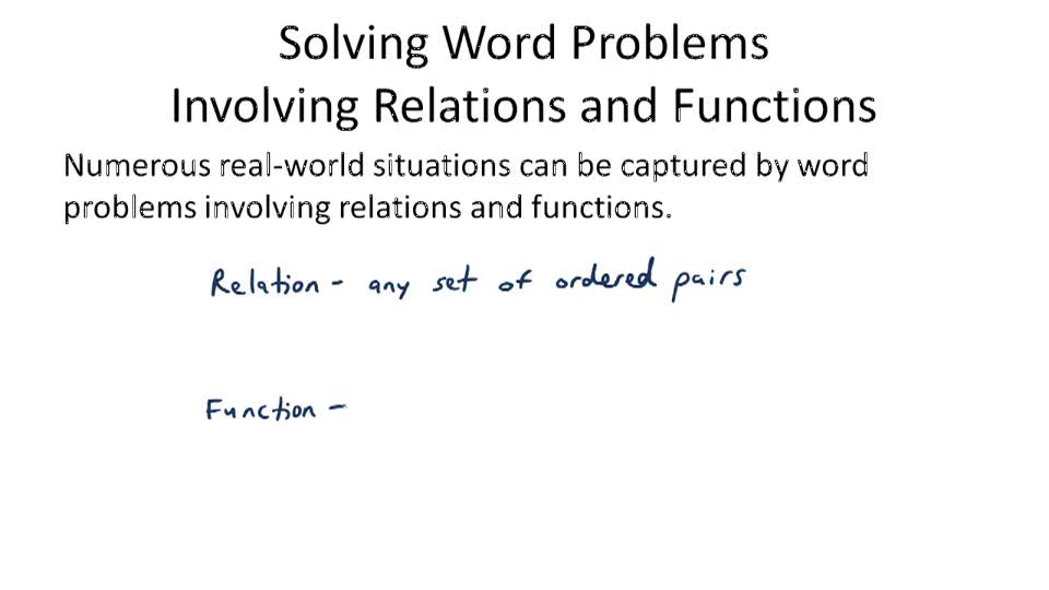 Solving Word Problems Involving Relations and Functions - Overview ...