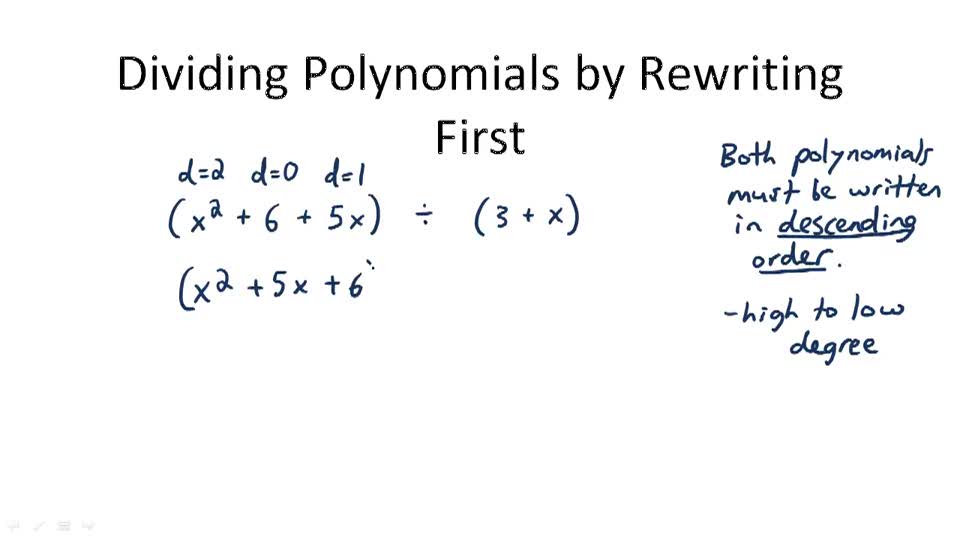 Dividing Polynomials by Rewriting First - Overview ( Video ) | Algebra ...