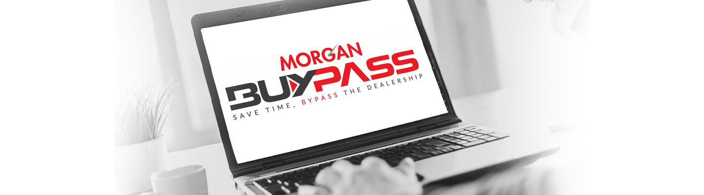 Buy your next vehicle entirely online with Morgan BuyPass from Land ...