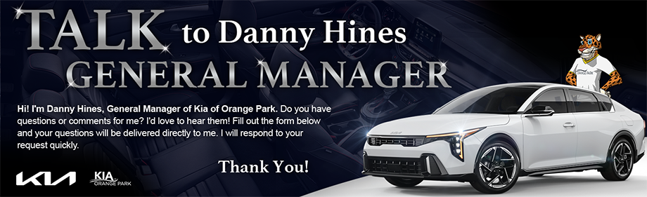 Talk To The General Manager at Kia of Orange Park