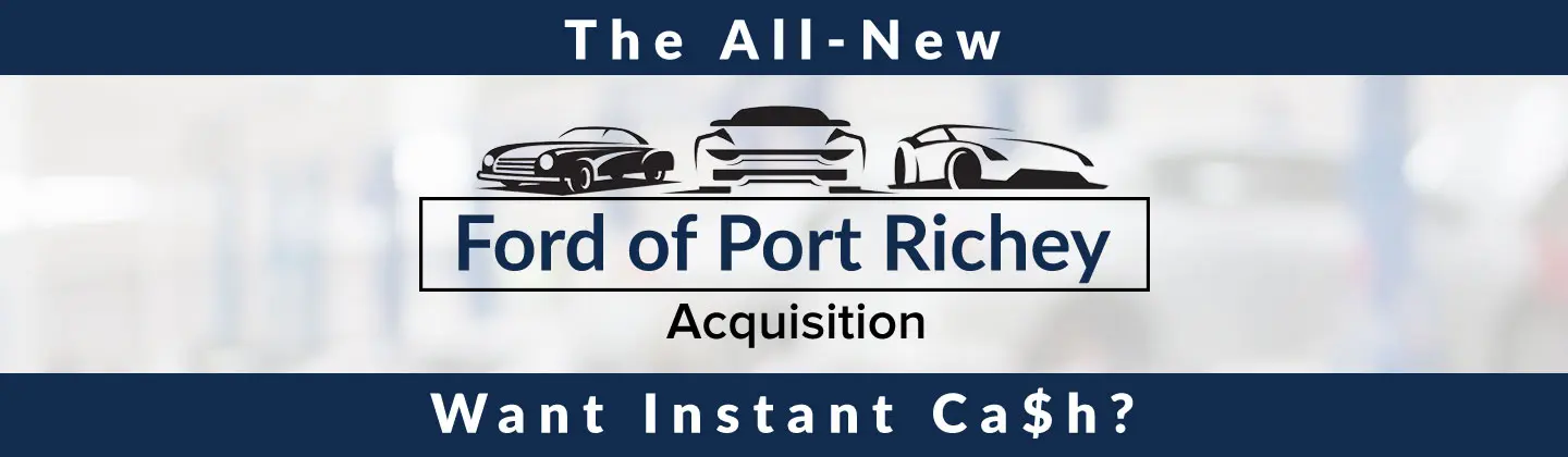 The All-New Ford of Port Richey Acquisition