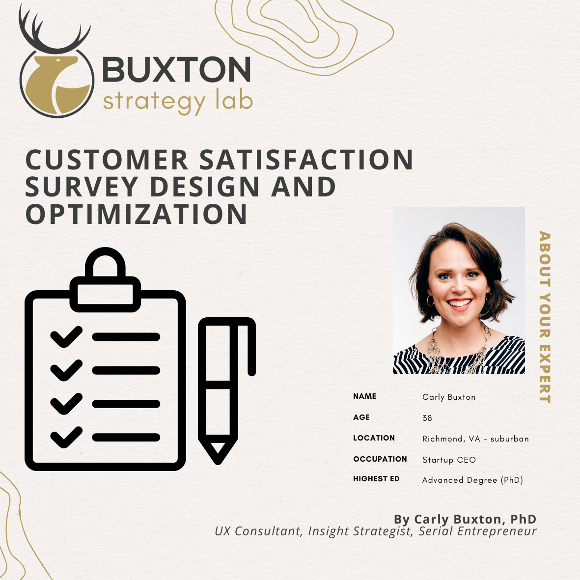 Customer Satisfaction Survey Design & Optimization - Carly Buxton - Clarity
