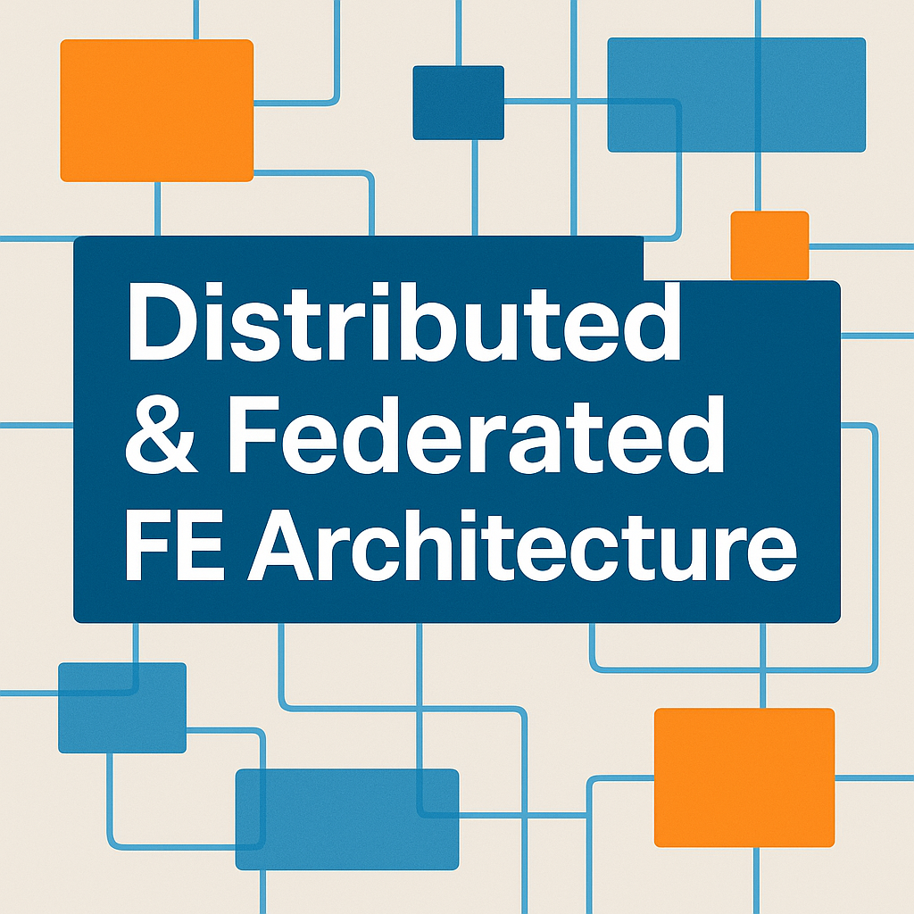 Front-End Distributed & Federated Architecture - Yana Harris - Clarity