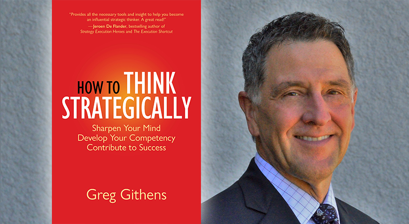 Greg Githens - How to Think Strategically Expert - Clarity