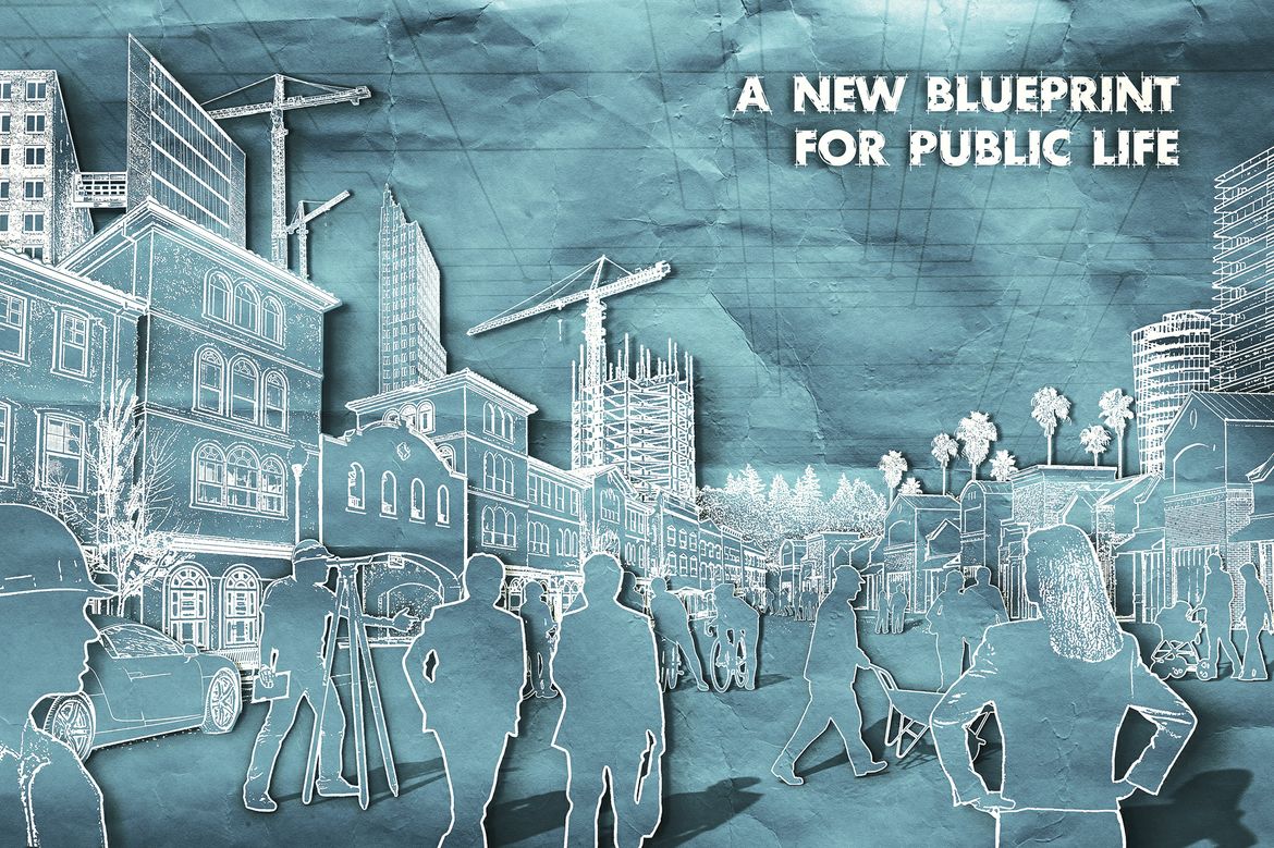 A New Blueprint for Public Life | UCLA