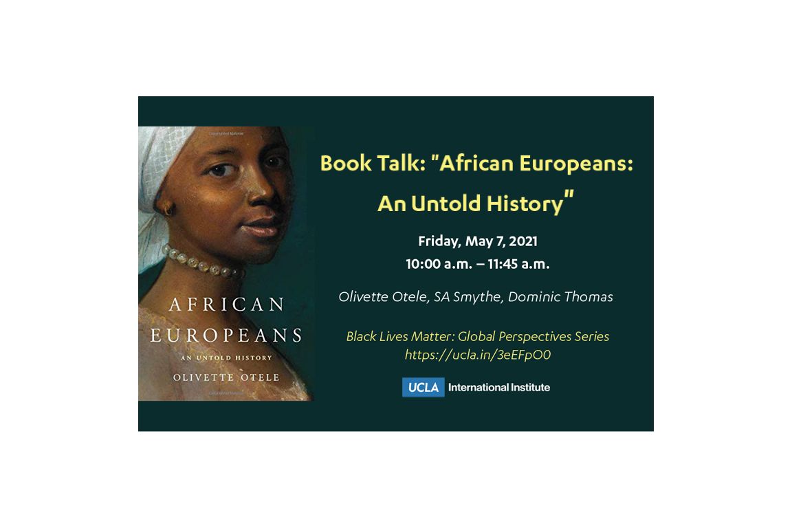 May 7: Book Talk: ‘African Europeans: An Untold History’ | UCLA