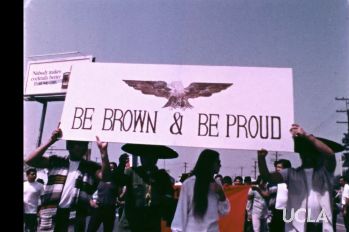 Photo | Be Brown and Proud sign - “Chicano Moratorium” | UCLA