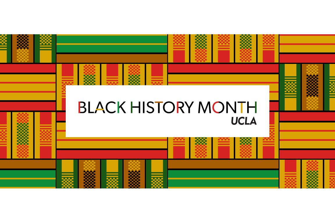 IN FOCUS: Black History Month | UCLA
