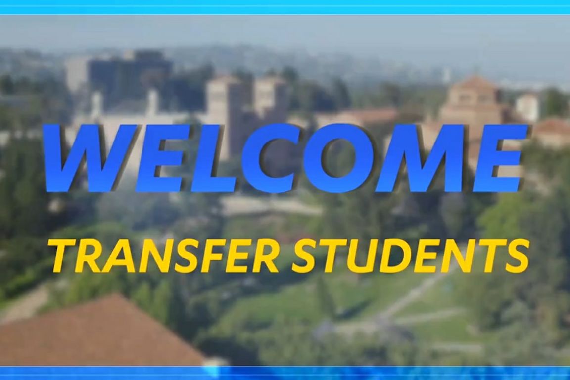 Congratulations, #UCLABOUND transfer students! | UCLA