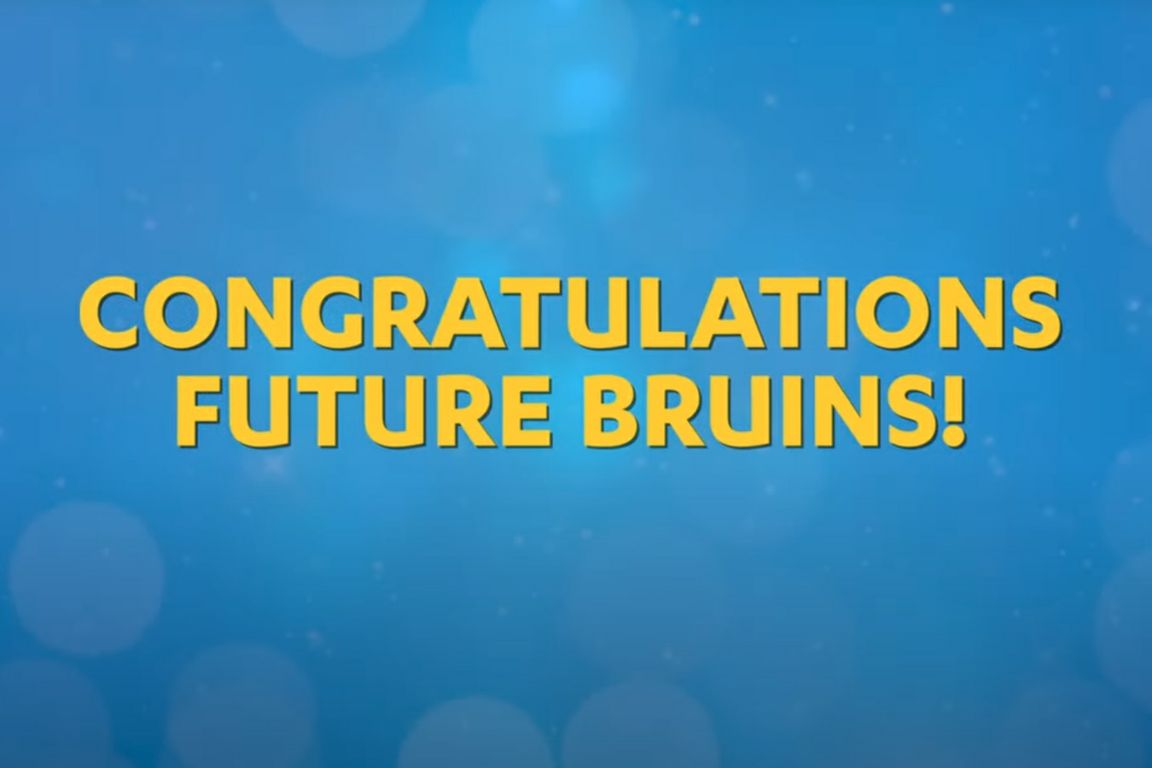 Celebrate with our future Bruins! | UCLA