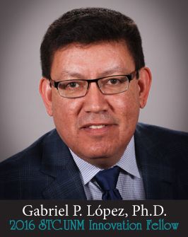Gabriel López to receive 2016 STC.UNM Innovation Fellow Award: UNM Newsroom
