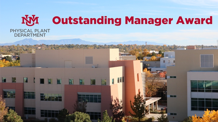Nominate a PPD manager for the Outstanding Manager Award: UNM Newsroom