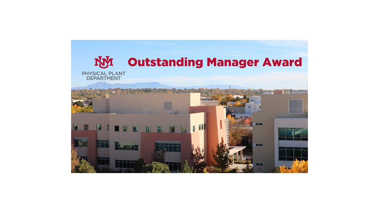 Nominate a PPD manager for the Outstanding Manager Award: UNM Newsroom