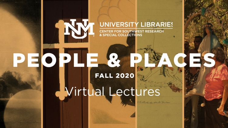 Fall 2020 People & Places Virtual Lecture Series: UNM Newsroom