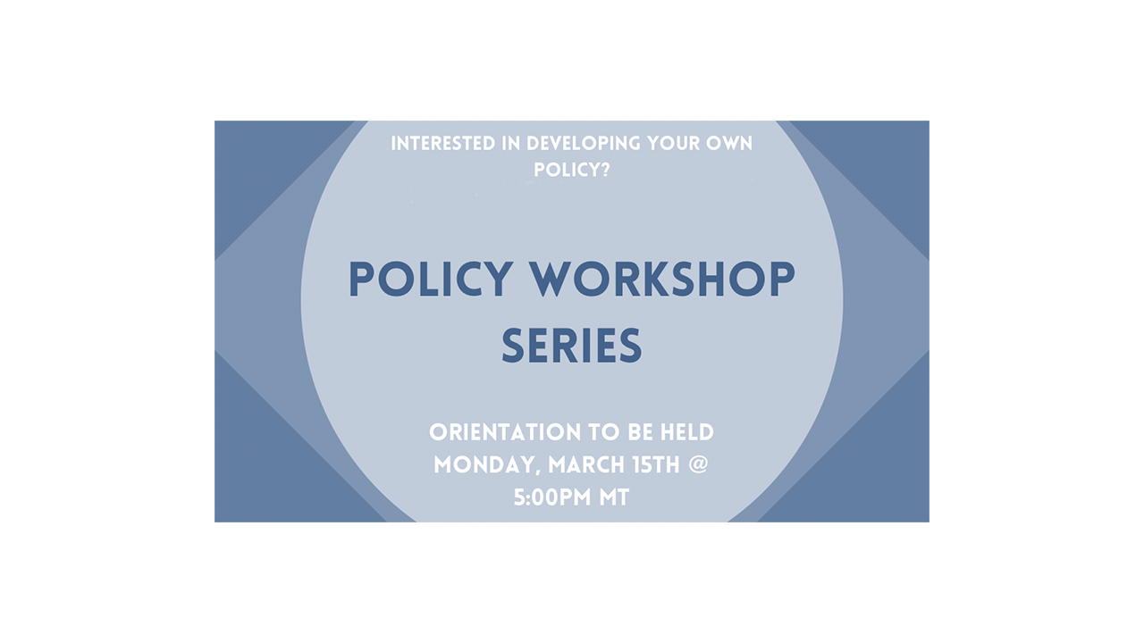 Student-focused Policy Workshop Series offered by the Office of U.S ...