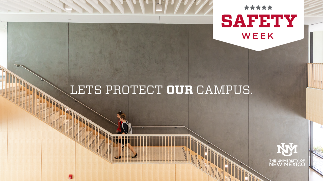 UNM Safety Week scheduled for September | UNM UCAM Newsroom