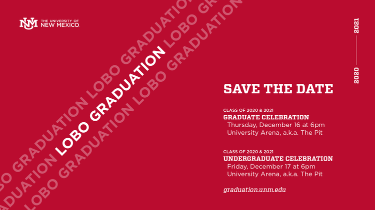 Save the Date: UNM commencement ceremonies set for 2020 & 2021 ...