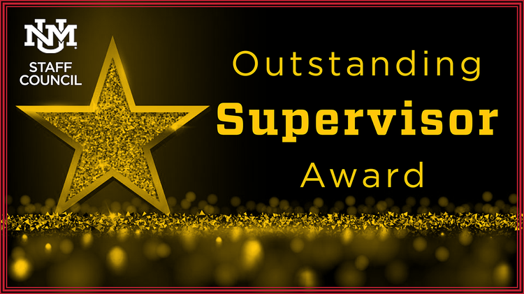 UNM Staff Council seeks nominations for Outstanding Supervisor Award ...