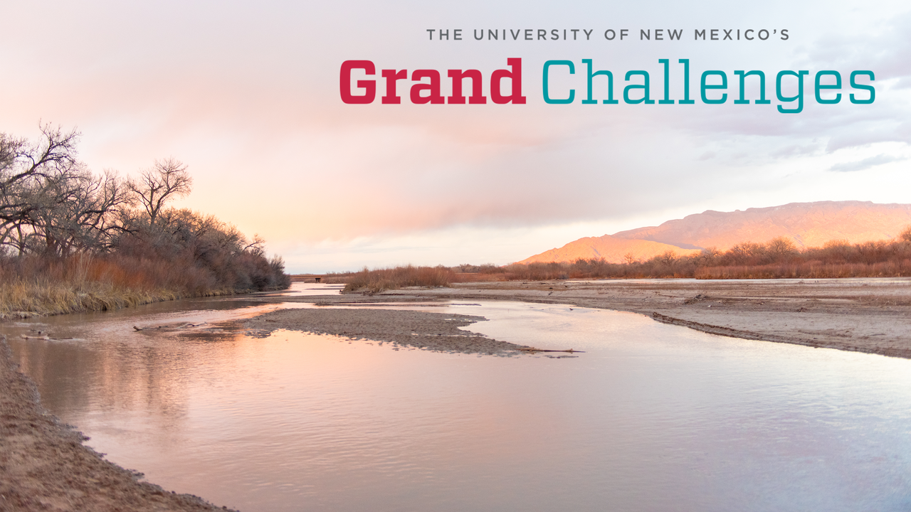 UNM opens Request for Proposals for Grand Challenges Level 2 teams ...