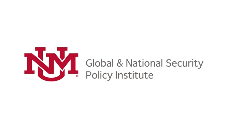 UNM's Global & National Security Policy Institute to offer master's ...