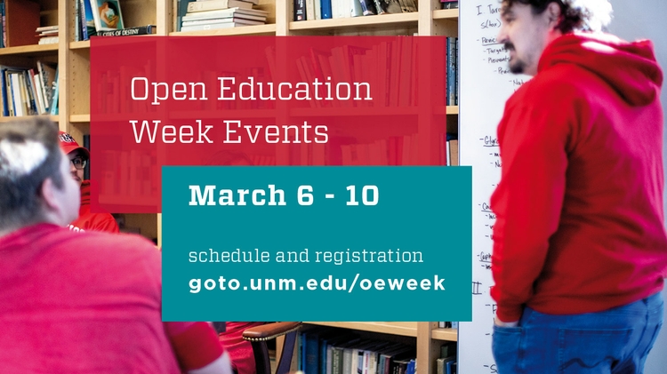 UNM celebrates open education week: UNM Newsroom
