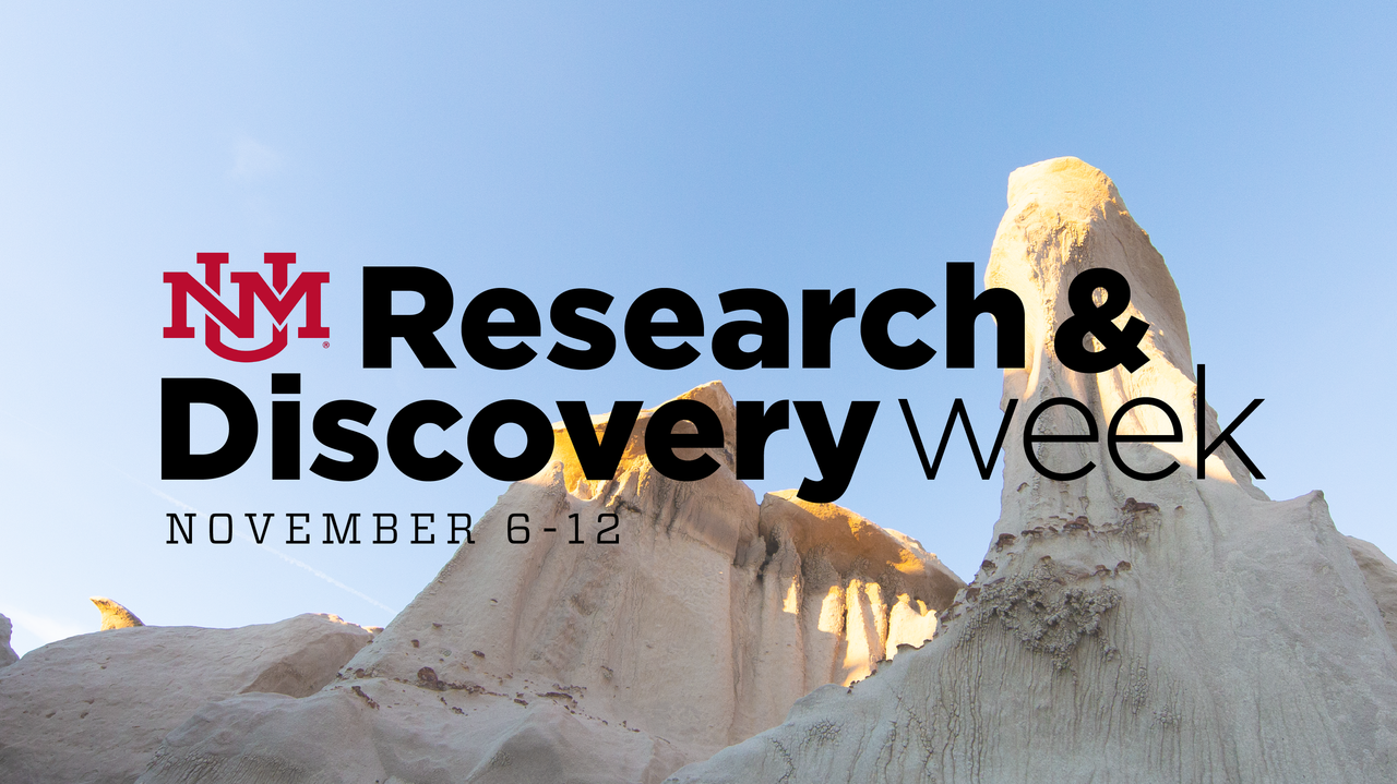 Pre-registration opens for 2023 Research & Discovery Week | UNM UCAM ...