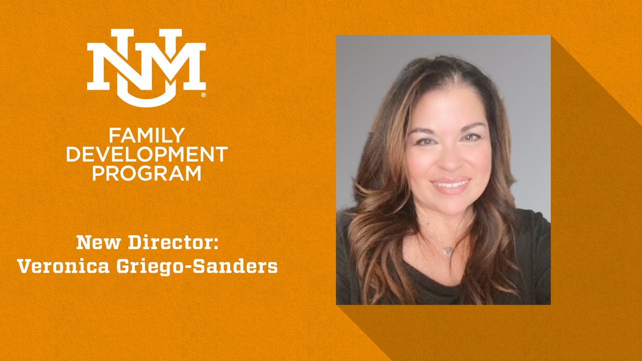 Family Development Program welcomes new director | UNM UCAM Newsroom