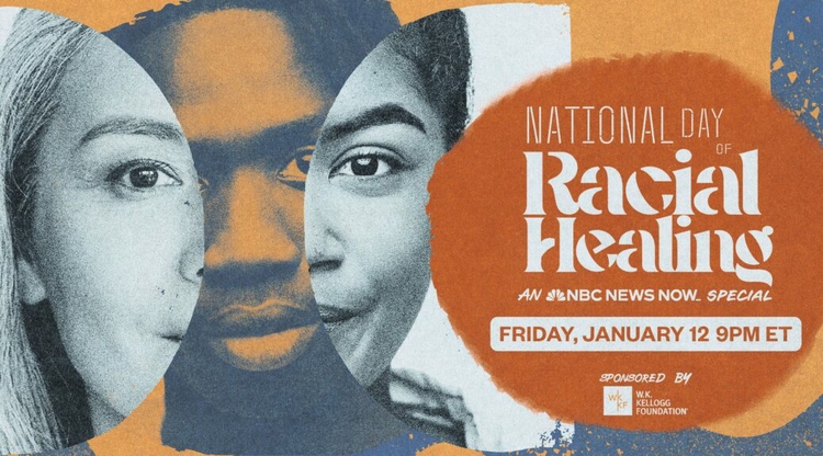 National Day of Racial Healing: An NBC News NOW Special |UNM Newsroom