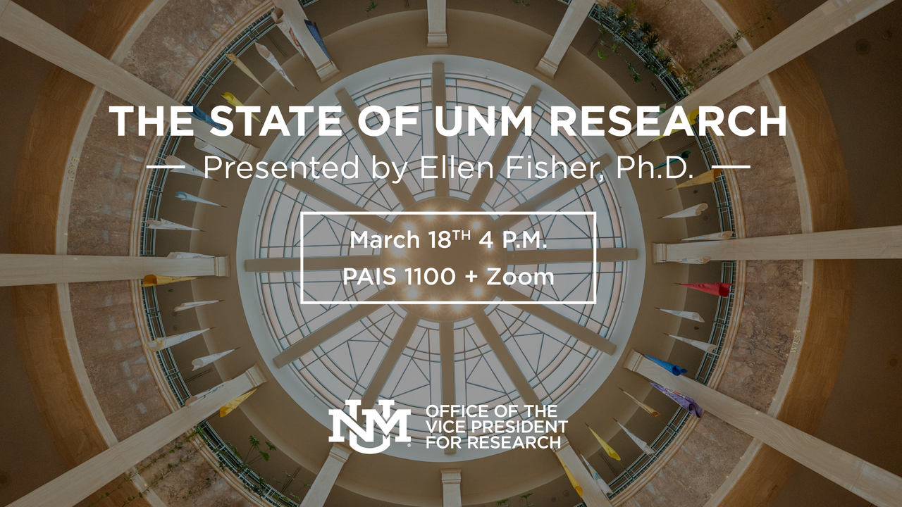 UNM VPR Ellen Fisher to present 2024 State of Research | UNM UCAM Newsroom