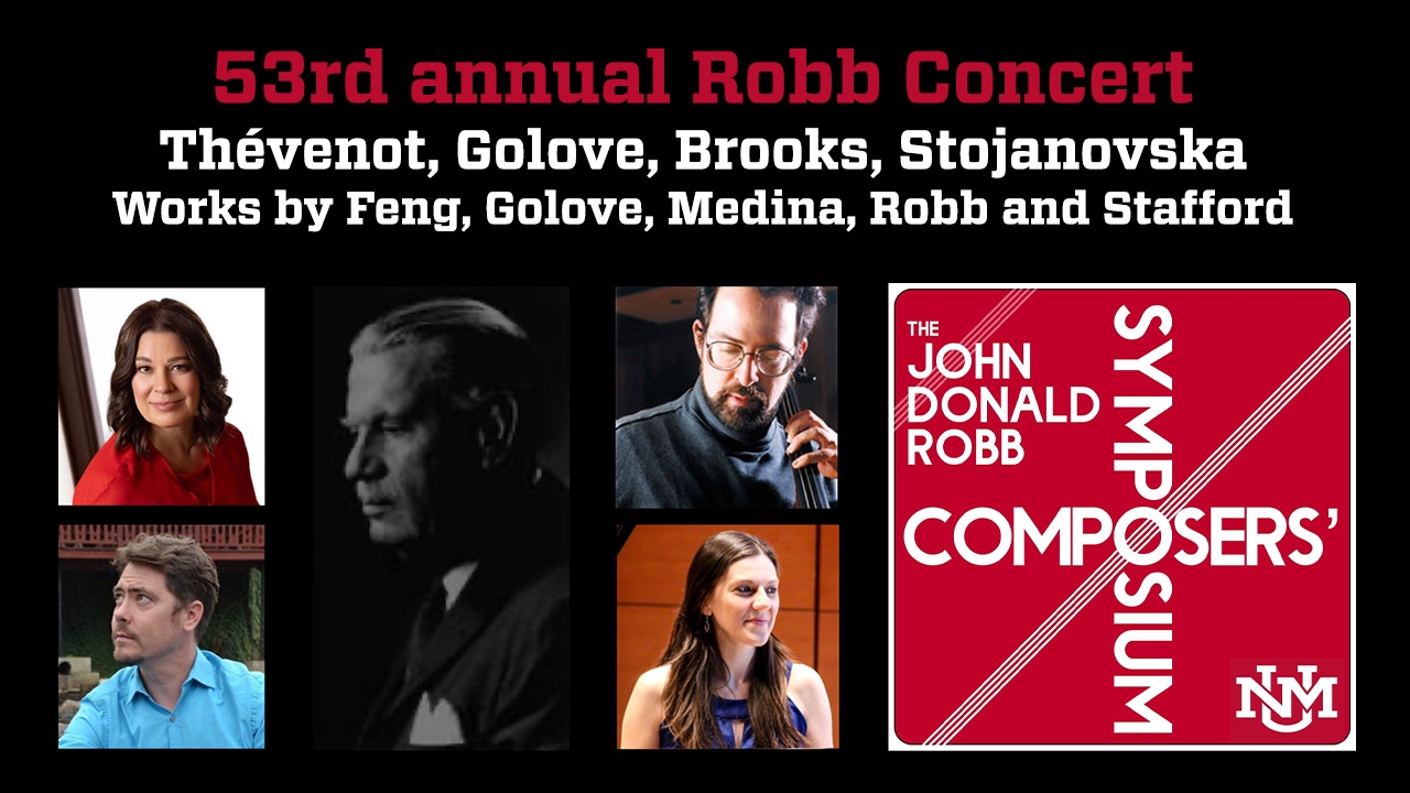 53rd annual John Donald Robb Concert set for March 30 | UNM UCAM Newsroom