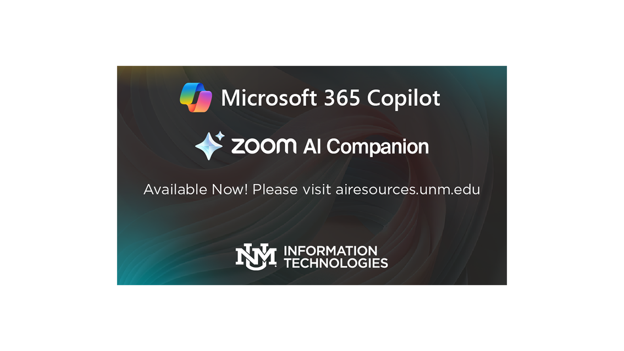 UNM announces AI tools for Zoom, Microsoft and Apple | UNM UCAM Newsroom