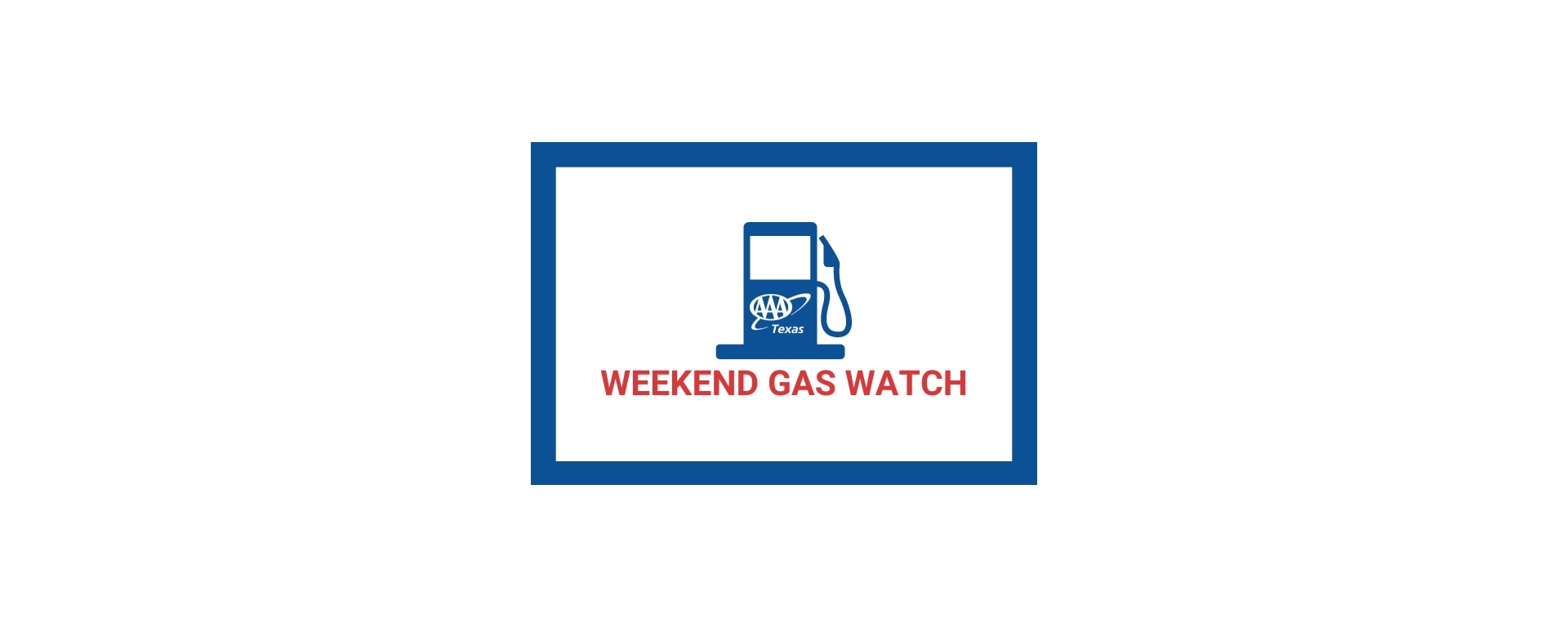 AAA Texas: State Gas Price Average Up One Cent Week-To-Week | AAA Texas