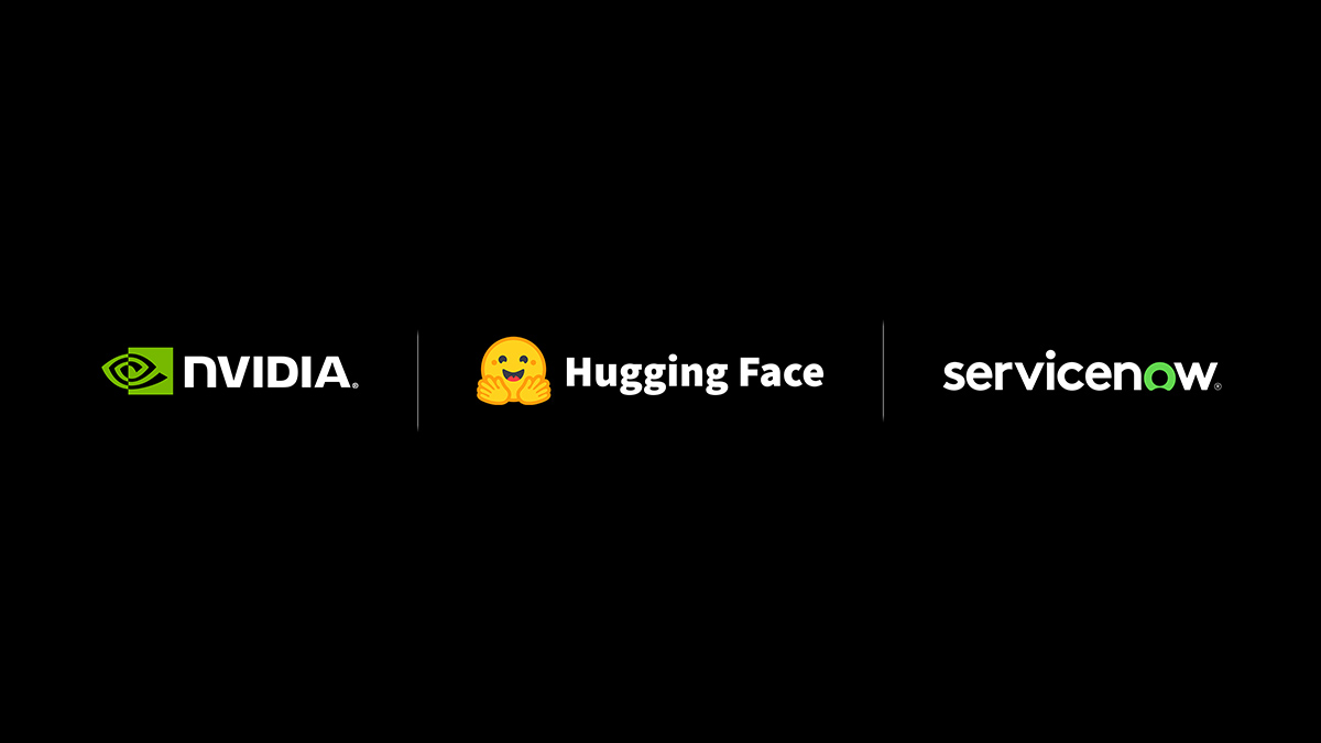 ServiceNow, Hugging Face, and NVIDIA Release New Open-Access LLMs to Help Developers Tap ...