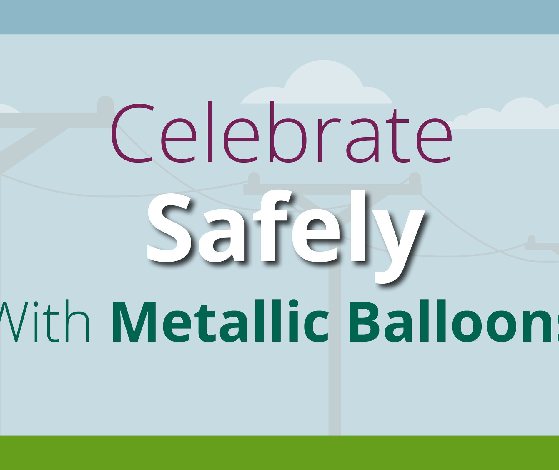 Celebrate Safely With Metallic Balloons | Energized by Edison