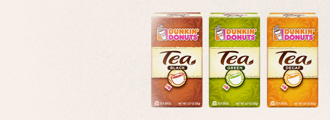 PACKAGED TEA HAS A NEW LOOK AT DUNKIN’ DONUTS | Dunkin'