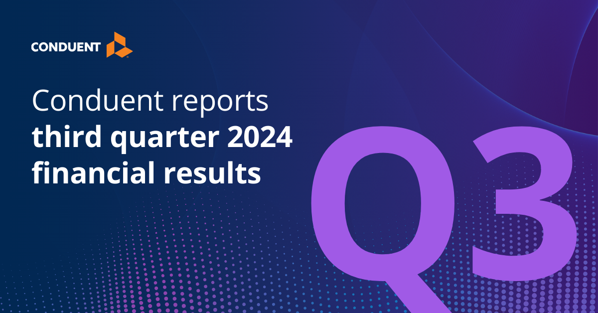 Conduent Reports Third Quarter 2024 Financial Results | Conduent