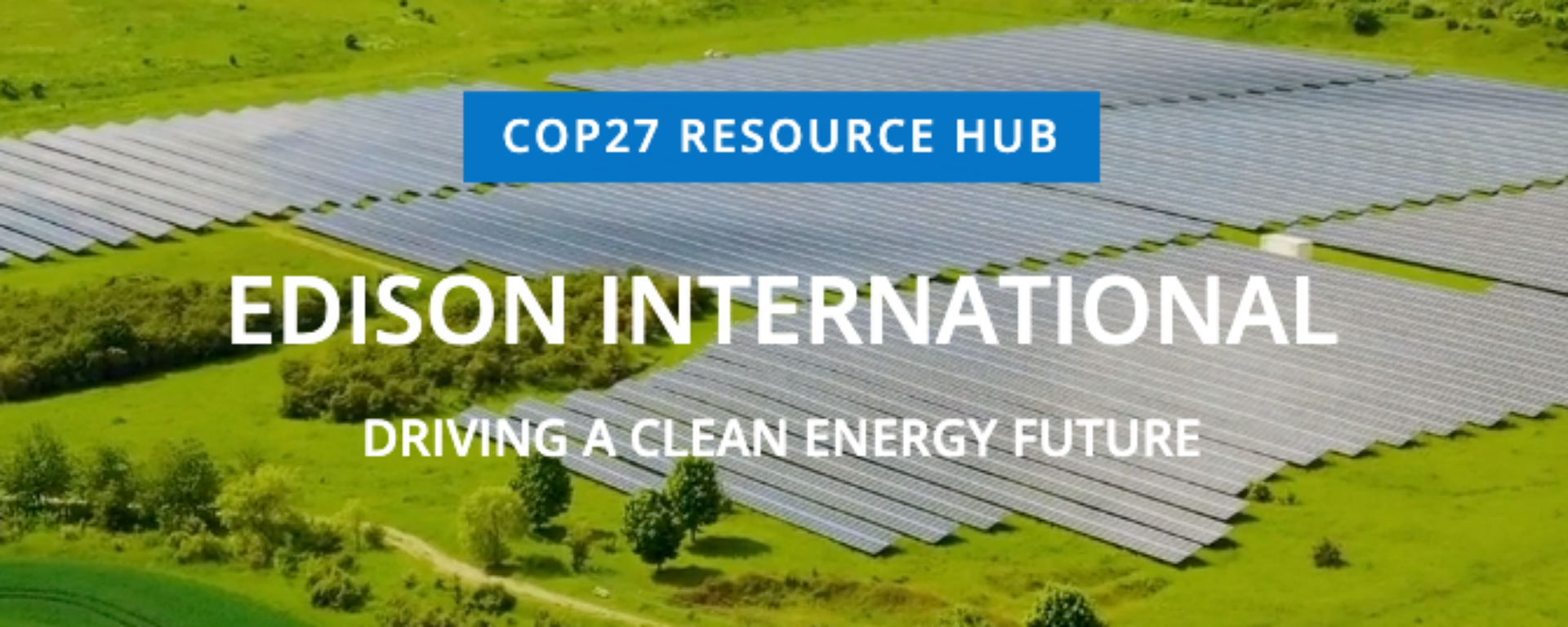 Edison COP27 Resource Hub | Energized by Edison