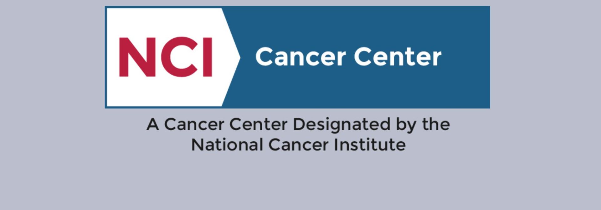National Cancer Institute Designation: What it is and Why it Matters ...
