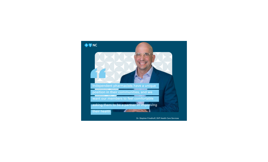 More Than a Script Gives Blue Cross NC Members More Personalized Care ...