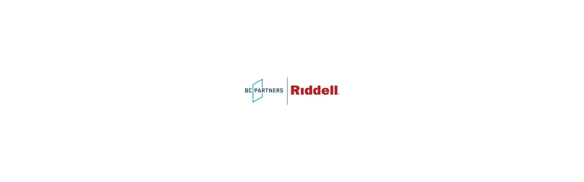 BC PARTNERS CREDIT AND RIDDELL TEAM-UP ON STRATEGIC INVESTMENT TO FUEL ...
