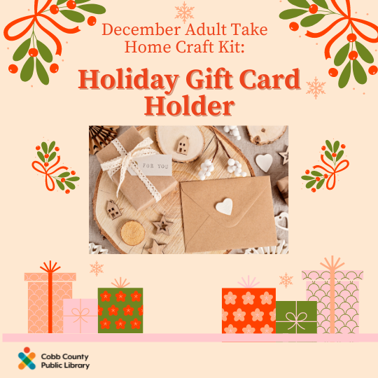 Adult Take Home Craft Kit: Holiday Gift Card Holder | Cobb County Georgia