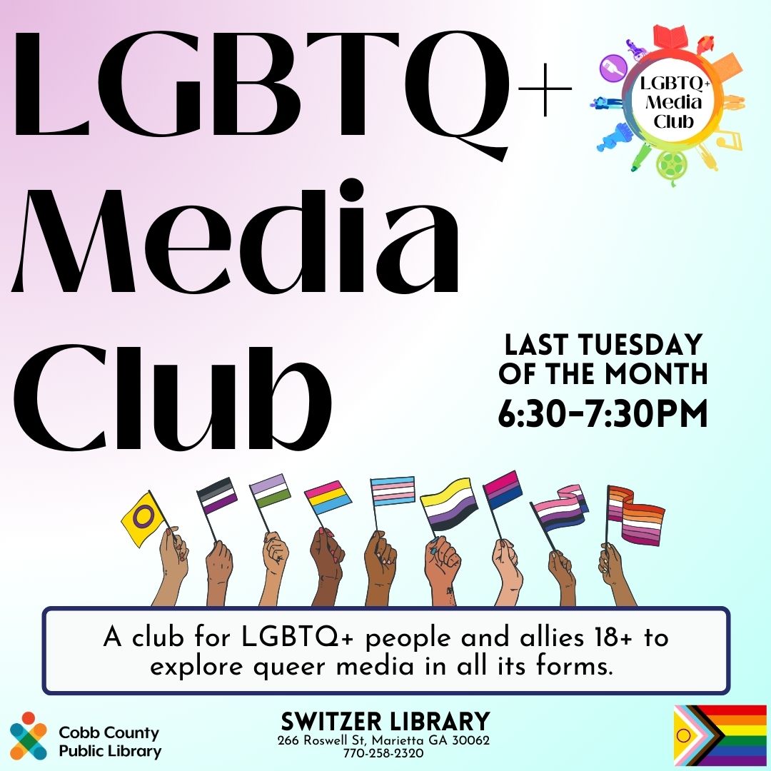 LGBTQ+ Media Club | Cobb County Georgia
