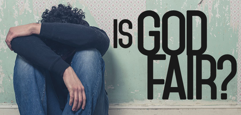 Is God Fair?