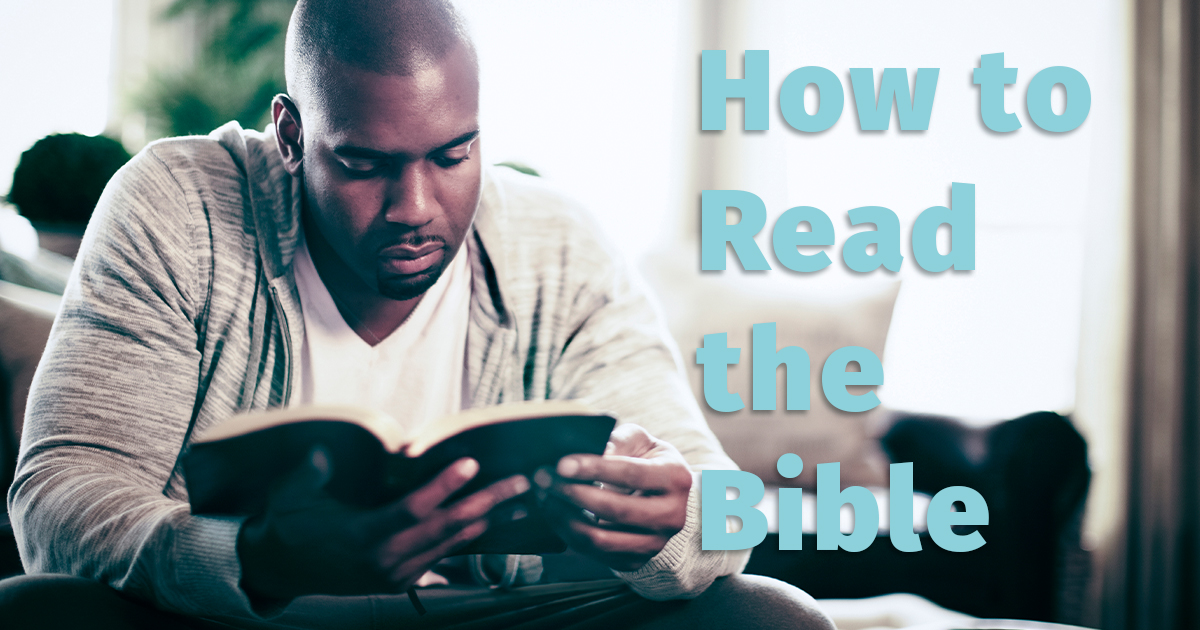 How to Read the Bible