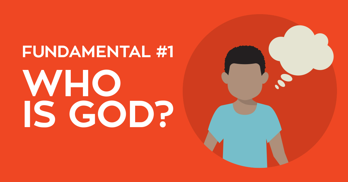 Fundamental #1 - Life, Hope & Truth