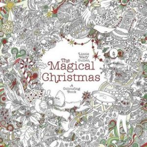 The Magical Christmas - A Colouring Book - Coloring Queen