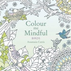 Colour Me Mindful - Birds - Coloring Queen
