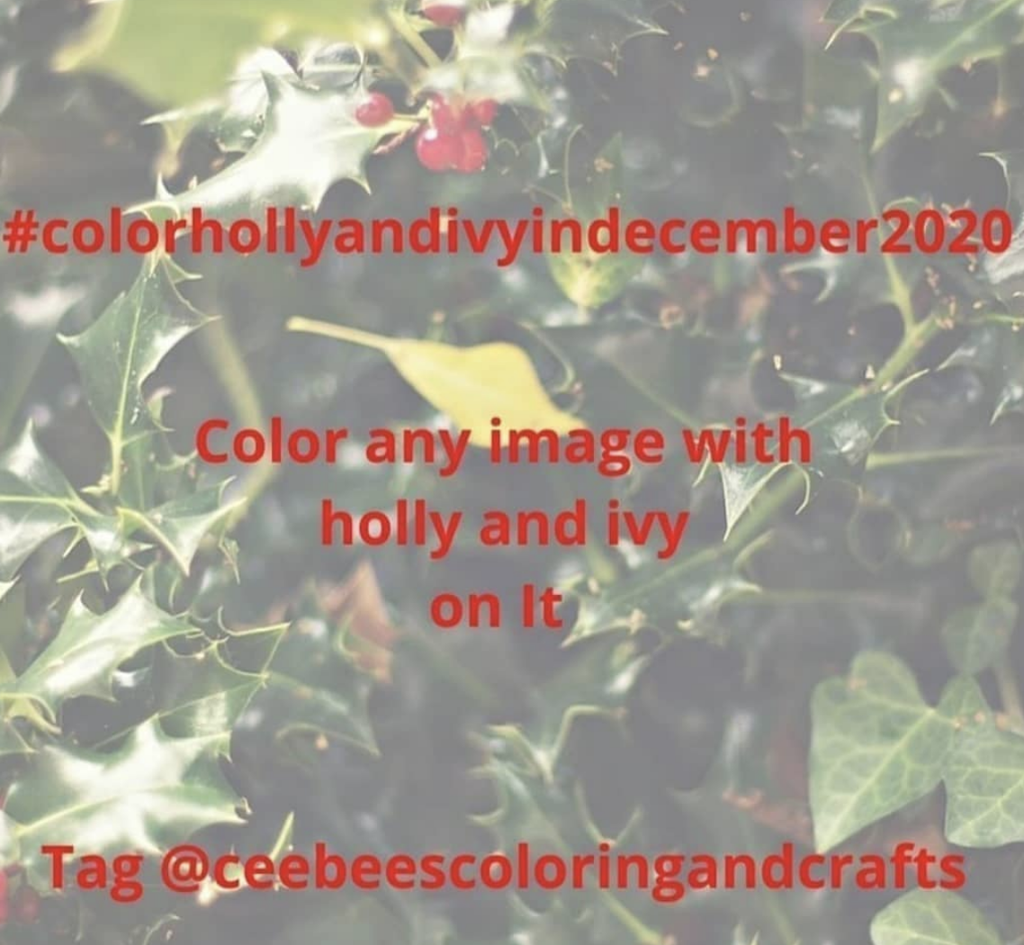 Color Holly and Ivy Coloralong - Coloring Queen