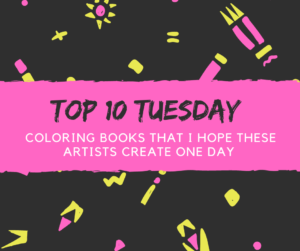 Top Ten Tuesday - Favorite Colored Pencil Tips - Coloring Queen