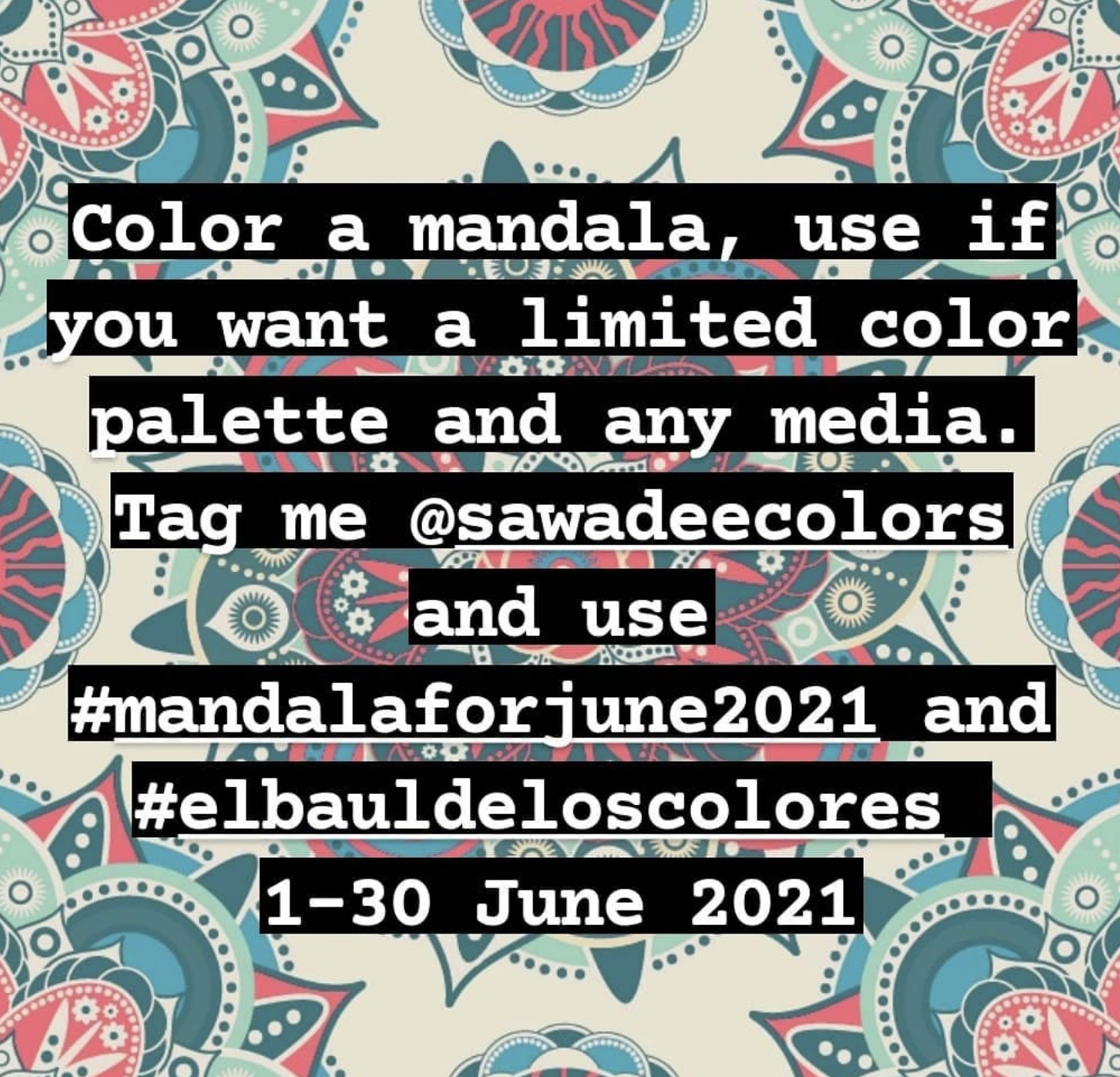 Mandala for June 2021 - Coloring Queen